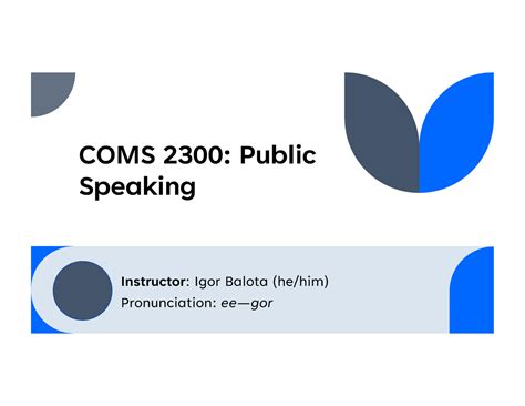 Coms Intro Presentation Coms 2300 Public Speaking Instructor Igor