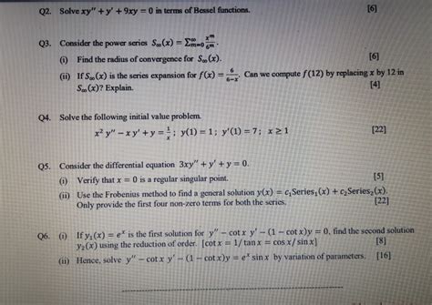 Solved Q2 Solve Xy Y 9xy 0 In Terms Of Bessel