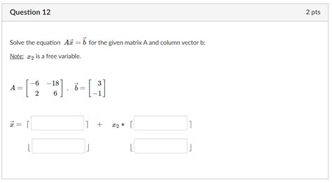 Solved Linear Algebra Help Chegg Com