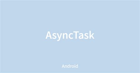Android Asynctask Java