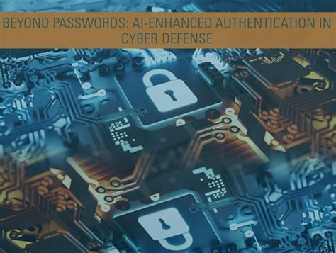 thajudeen mohamed rizvi on linkedin beyond passwords ai enhanced authentication in cyber