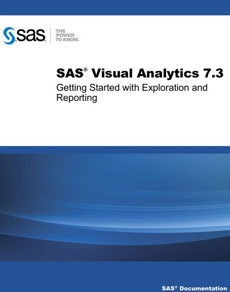 Sas Visual Analytics 7 3 Getting Started With Exploration And Reporting 7 3 Guide For