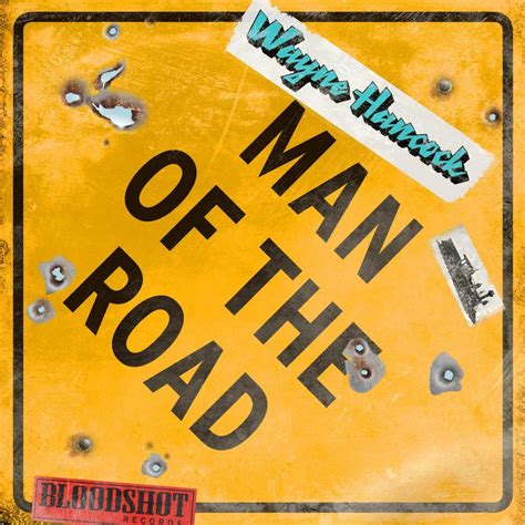 Review Wayne “the Train” Hancocks “man Of The Road The Early