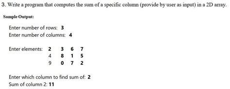 Solved 3 Write A Program That Computes The Sum Of A