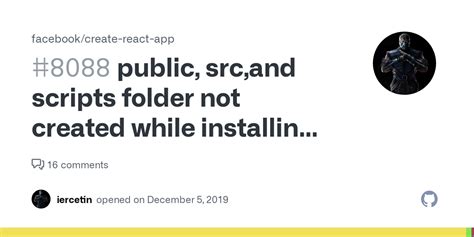 Public Srcand Scripts Folder Not Created While Installing React App