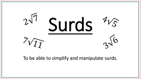 Surds Simplifying To Rationalising Teaching Resources