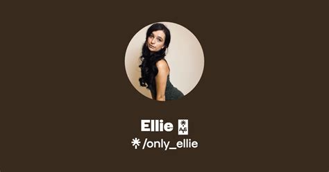 Ellie Find Ellie Onlyfans Linktree