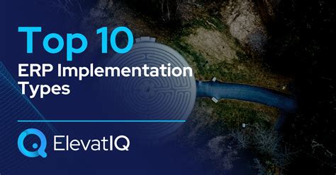 Top 10 Erp Implementation Types
