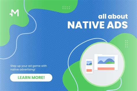 Step Up Your Ad Game With Native Advertising Mondiad Blog