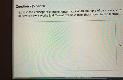 solved question 2 5 points explain the concept of