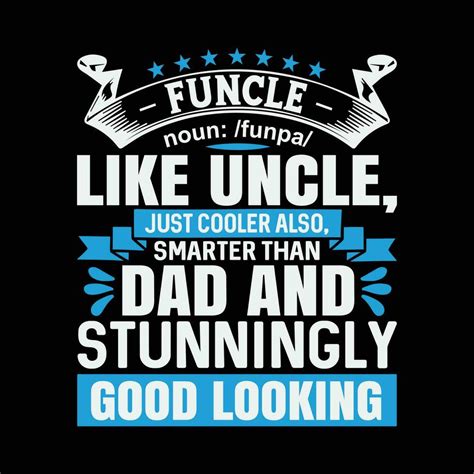 Funcle Definition Funny T Shirt Design 24572721 Vector Art At Vecteezy