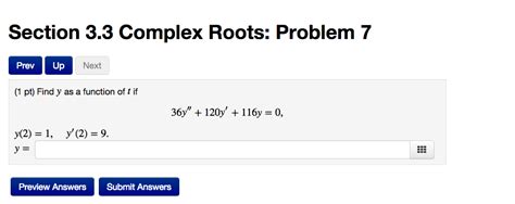 solved section 3 3 complex roots problem 7 1 pt find y as