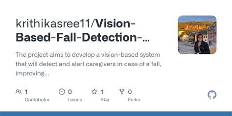 Vision Based Fall Detection System For Patients Requiring Supervision Using Neural Networksfall