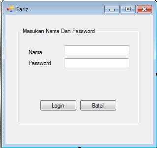 Fariz Setiawan Membuat Form Login Vb Net Dengan Database Access Koneksi Vb Net Dengan Database