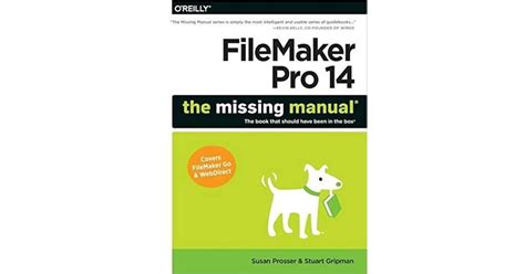 FileMaker Pro 14 The Missing Manual By Susan Prosser
