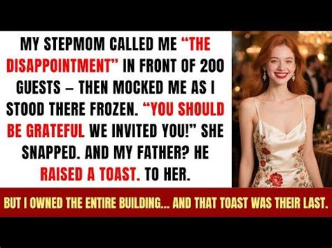 My Stepmom Called Me The Disappointment At My Dads Partyshe Didnt Know I Owned The Whole