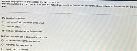 [answered] a connected graph has 30 even vertices and two odd vertices