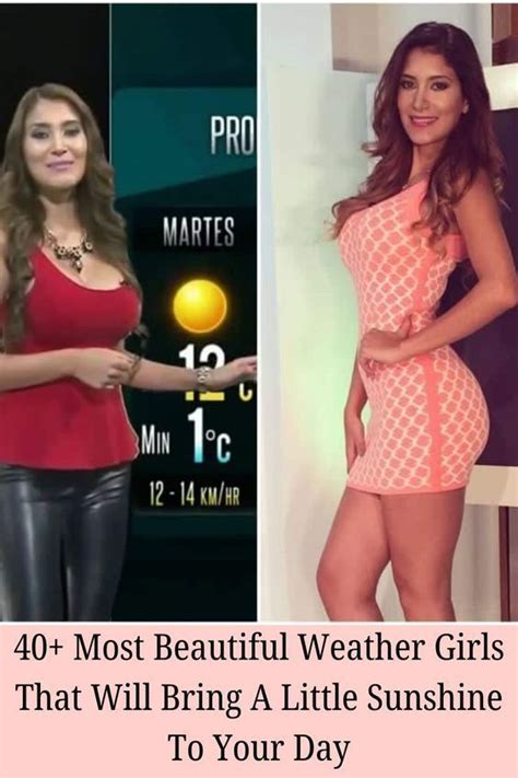 40 Most Beautiful Weather Girls That Will Bring A Little Sunshine To