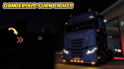 Dangerous Turn Lights V ETS Mods