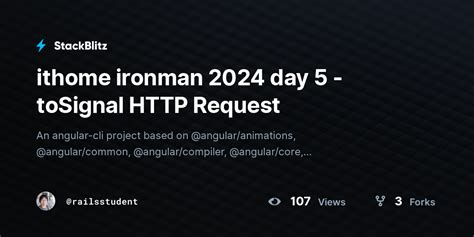 Ithome Ironman 2024 Day 5 ToSignal Request StackBlitz