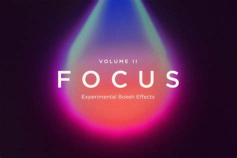 Focus V2 Experimental Bokeh Effects On Behance