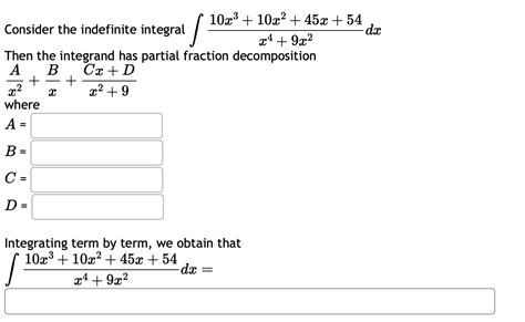 Solved Consider The Indefinite Integral Chegg Com
