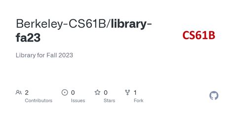 Releases Berkeley Cs B Library Fa Github