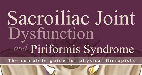 New Release Si Joint Dysfunction And Piriformis Syndrome North Atlantic Books