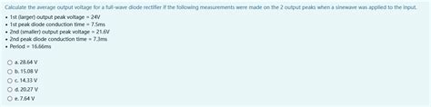 Solved Calculate The Average Output Voltage For A Full Wave Chegg Com