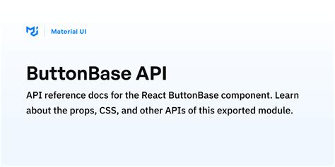 buttonbase api material ui mui 组件库
