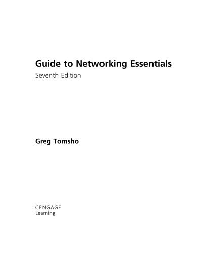 solutions for guide to networking essentials 7th by greg tomsho book