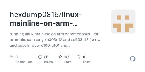Github Hexdump0815 Linux Mainline On Arm Chromebooks Running Linux Mainline On Arm