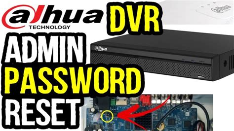 How To Reset Dvrnvr Password Dahua Devices