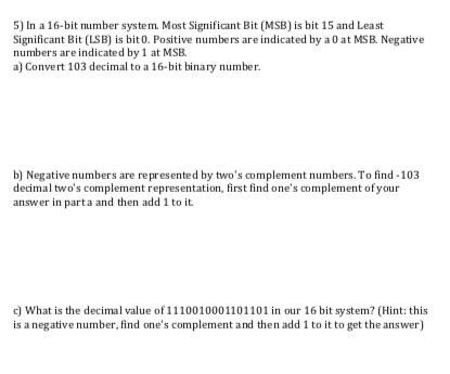 Solved 5 In A 16 Bit Number System Most Significant Bit Chegg Com