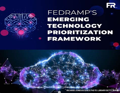 Fedramp Unveils New Framework For Prioritizing Emerging Tech