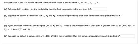 Solved Suppose That Xi Are IID Normal Random Variables With Chegg Com