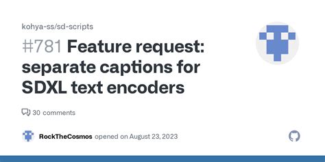 feature request separate captions for sdxl text encoders · issue 781