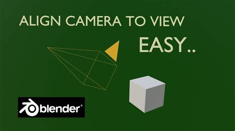 How To Align Camera To View Blender Tutorial Youtube