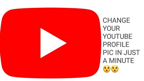 How Change Your YouTube Profile Pic YouTube