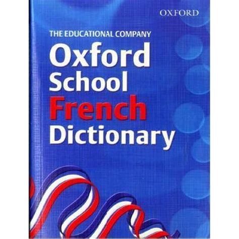 French Oxford School Dictionary Abc Books