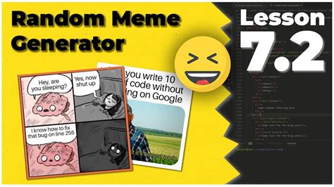 Build A Random Meme Generator With Html And Javascript Complete Beginners Project Youtube