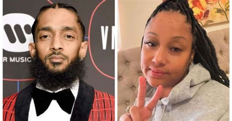 Nipsey Hussles Ex Talks About Coping With Loss And Custody Battle Meaww