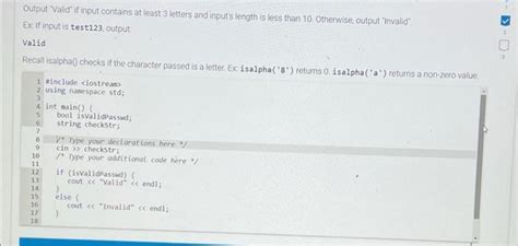 Solved Output Valid If Input Contains At Least 3 Letters And