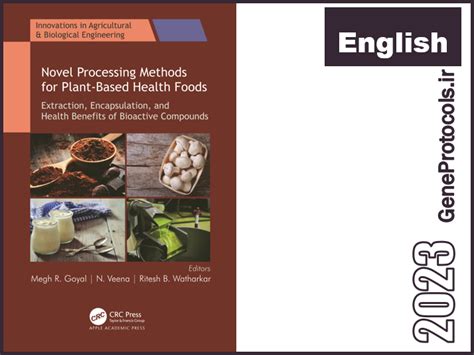 فناوری فرآوری و نگهداری مواد غذایی پیشرفت ها، روش ها و کاربردها Food Processing And