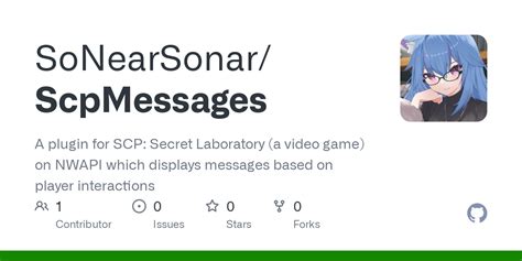 GitHub SoNearSonar ScpMessages A Plugin For SCP Secret Laboratory On NWAPI Which Displays
