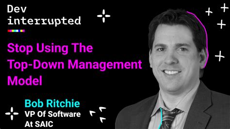 Stop Using The Top Down Management Model Dev Interrupted Powered By Linearb