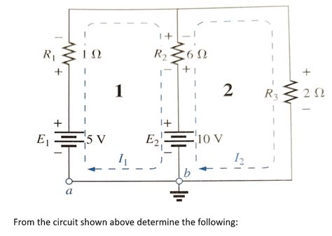 Solved From The Circuit Shown Above Determine The
