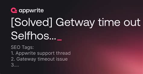 Solved Getway Time Out Selfhost Configuration With Nginx Npm And Cloudflare Threads