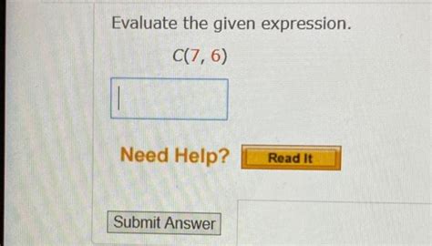 Solved Evaluate The Given Expression C76 Ii Need Help