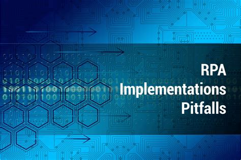 Rpa Implementation Pitfalls Vigilant Technologies
